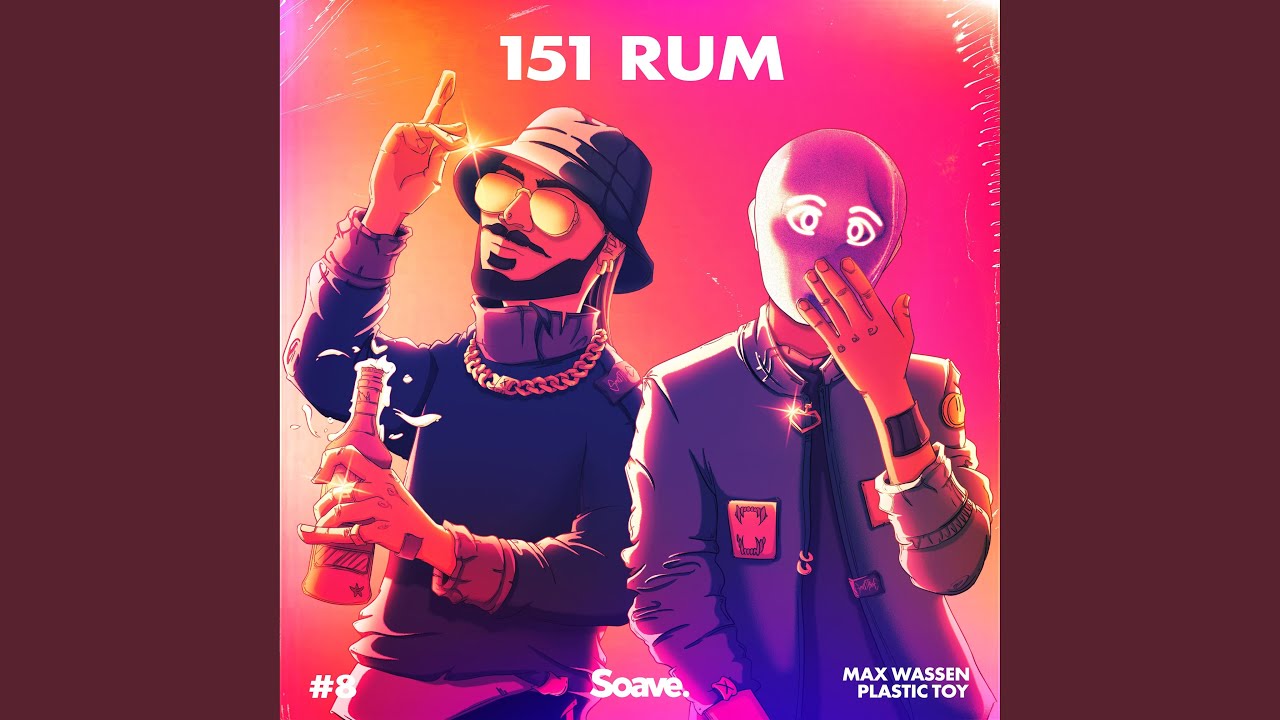 151 Rum Youtube Music