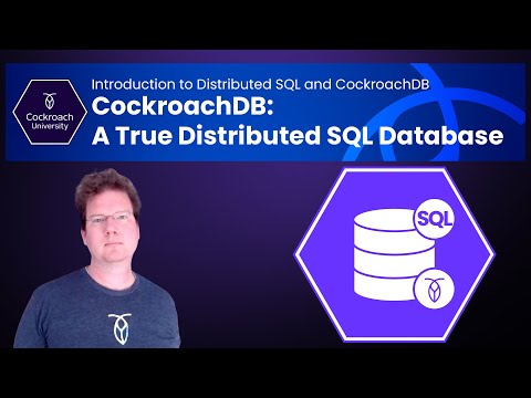 Cockroachdb A True Distributed Sql Database Youtube