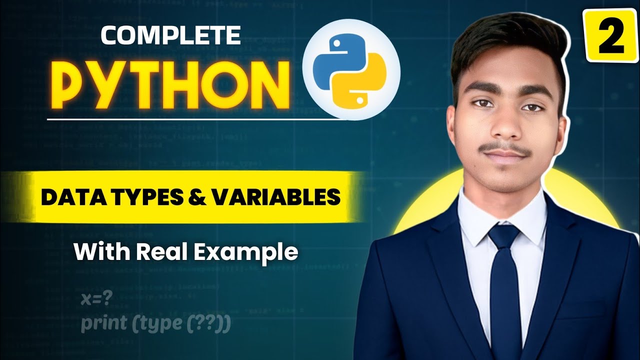 Data Types Variables In Python Python Full Course 2 Youtube