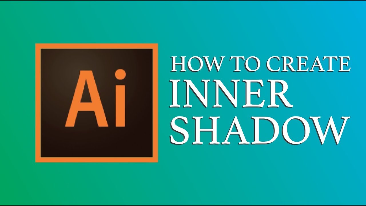 How To Create Inner Shadow In Illustrator Adobe Illustrator Tutorial