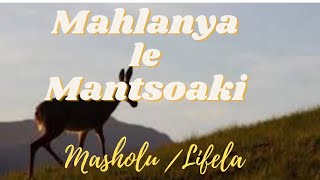 Mahlanya Le Mantsoaki Masholu Lifela Seakhi Sesotho Music Hub Mp3 Music ...