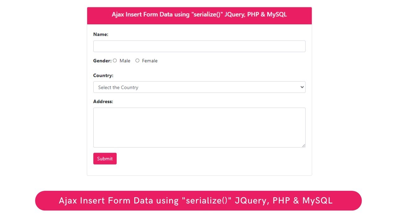 Ajax Insert Form Data Using Serialize Jquery Php Mysql Youtube