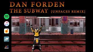 Dan Forden The Subway Paul Unfaces Remix Ost Mortal Kombat 3 Mk Ost Mp3 ...
