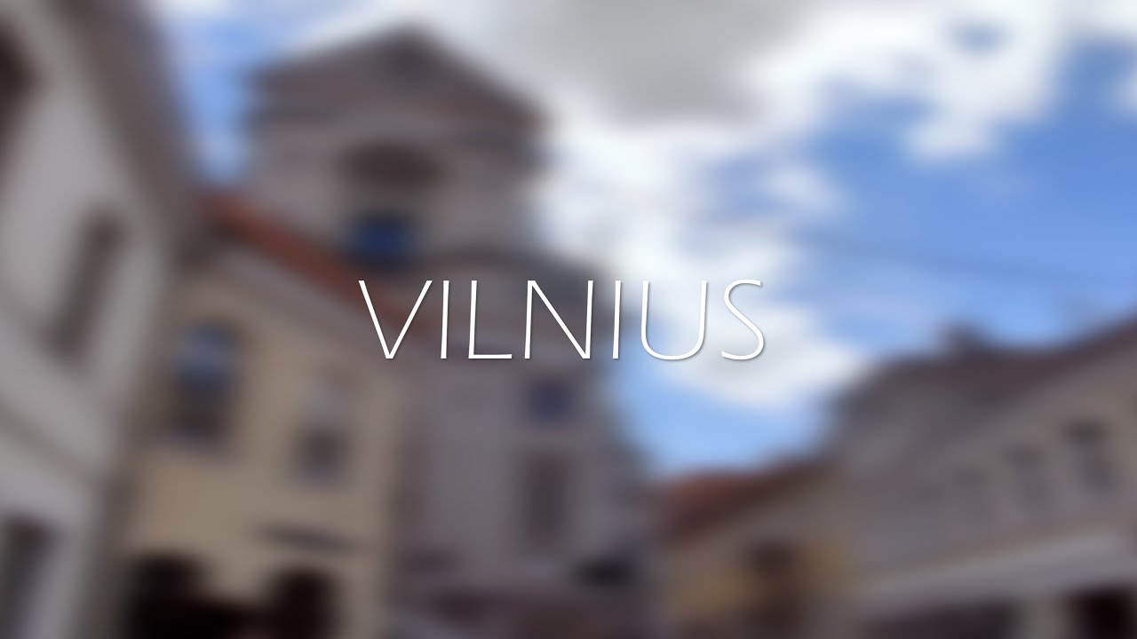 Vilnius 4k Youtube