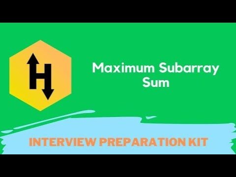 Hackerrank Maximum Subarray Sum Problem Solution In Python Programming