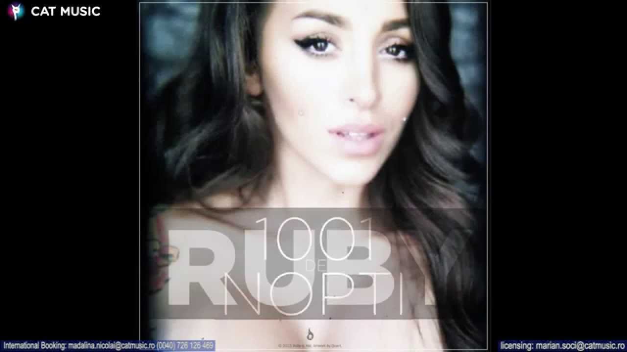 Ruby 1001 De Nopti Official Single Youtube Music