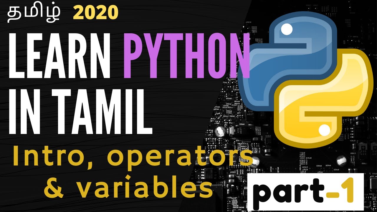 Learn Python In Tamil Intro To Python Operators And Variables