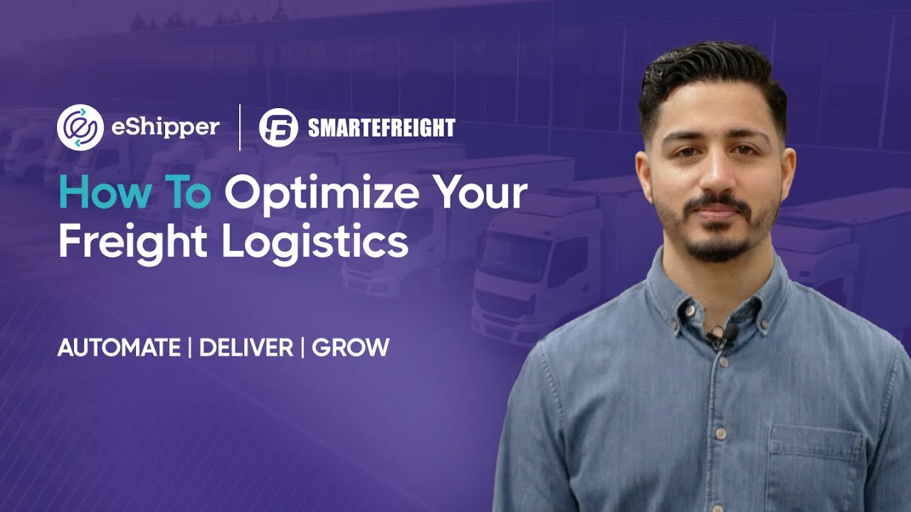 Freight Shipping Process Explained Eshipper Youtube