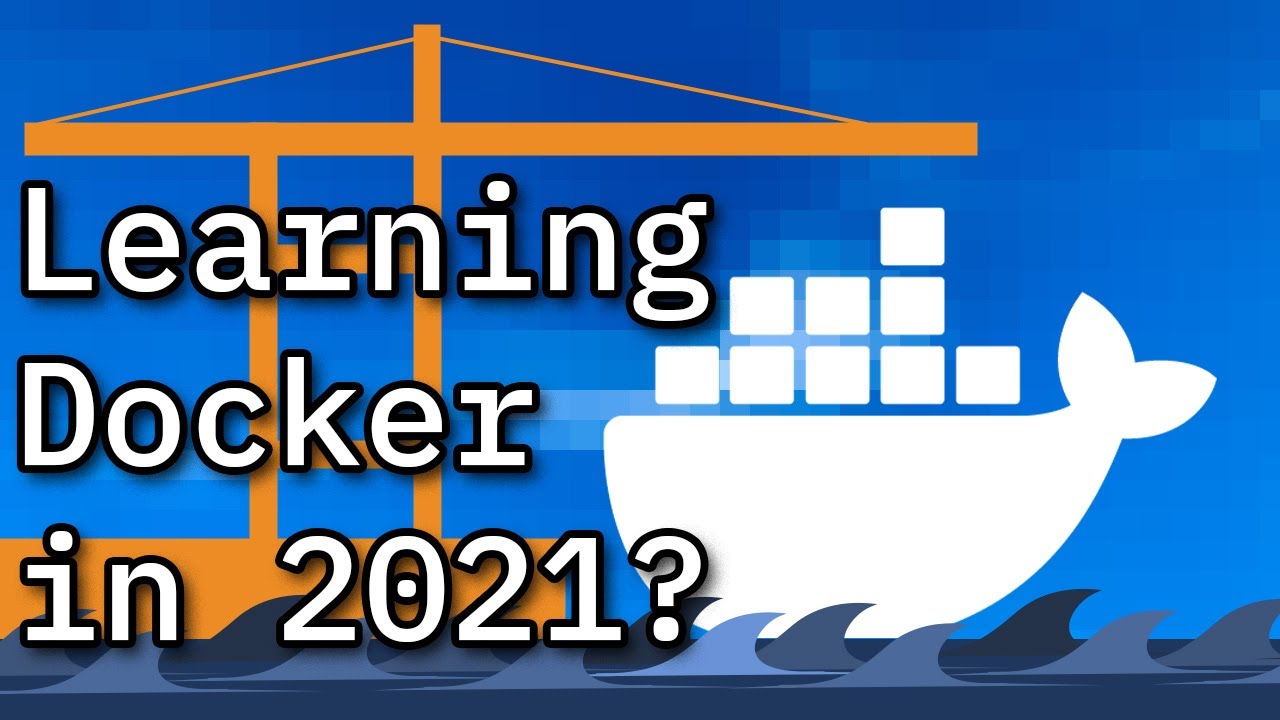 Should You Learn How To Use Docker Today Youtube