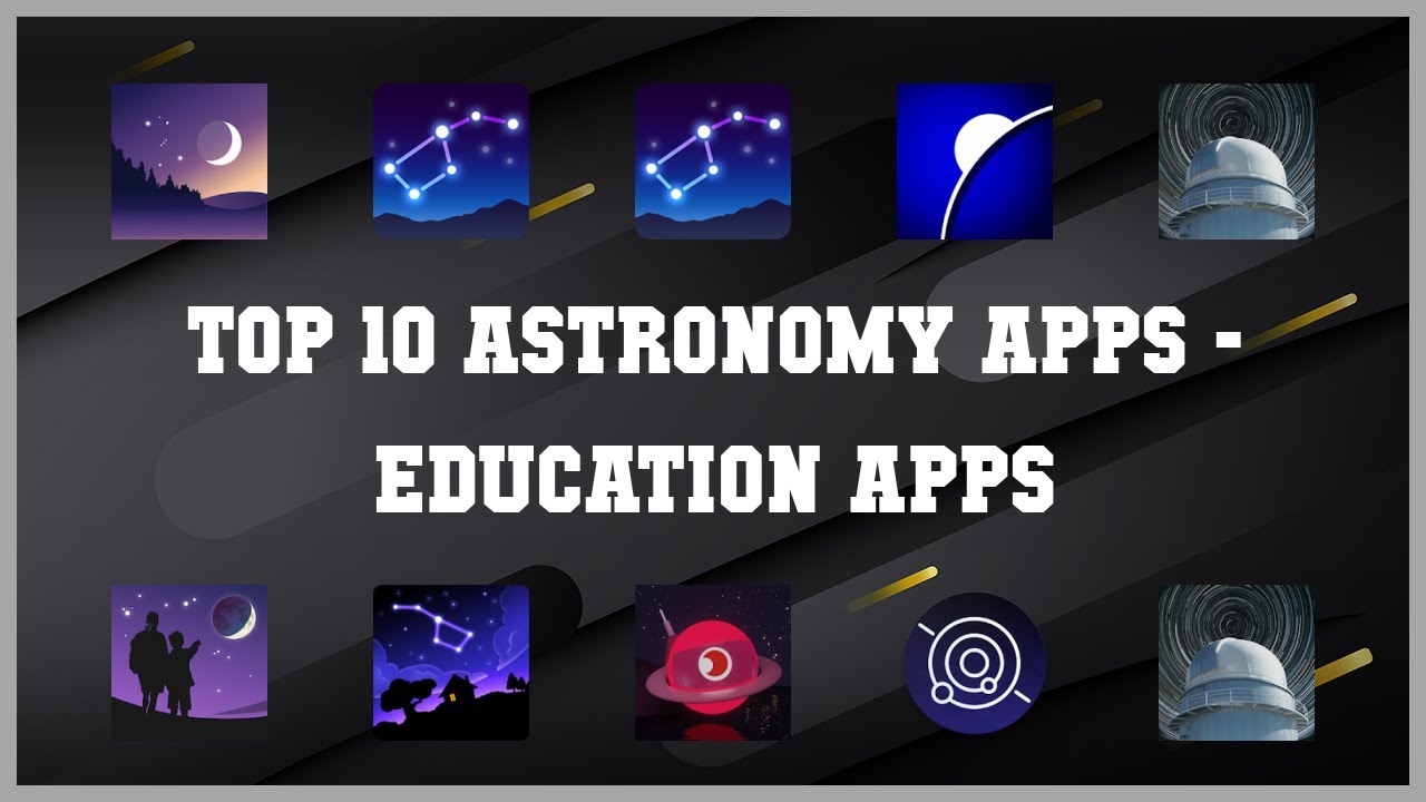 Top 10 Astronomy Apps Android Apps Youtube
