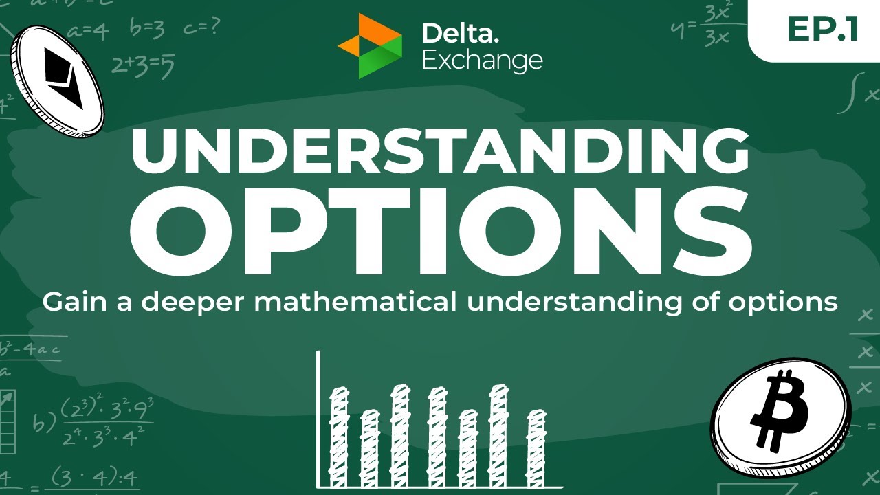 Understanding Options Playlist Part 1 Mathematical Approach Youtube