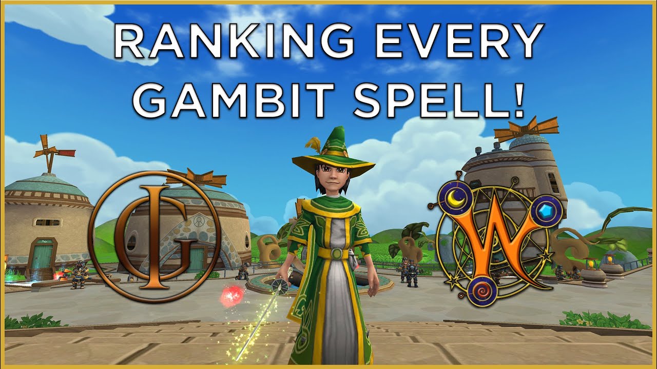 Ranking Every Gambit Spell In Wizard101 Youtube
