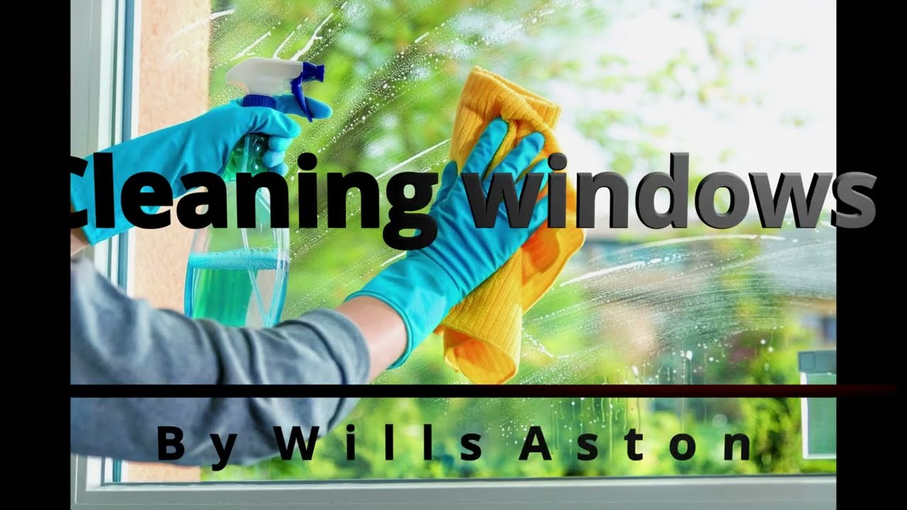 Cleaning Windows Youtube