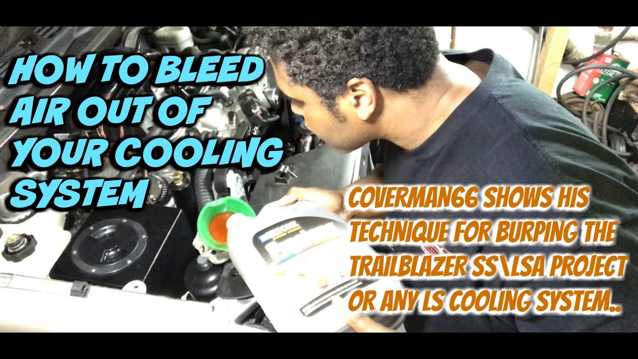 Do You Have To Bleed Coolant System At Evelyn Mcelroy Blog