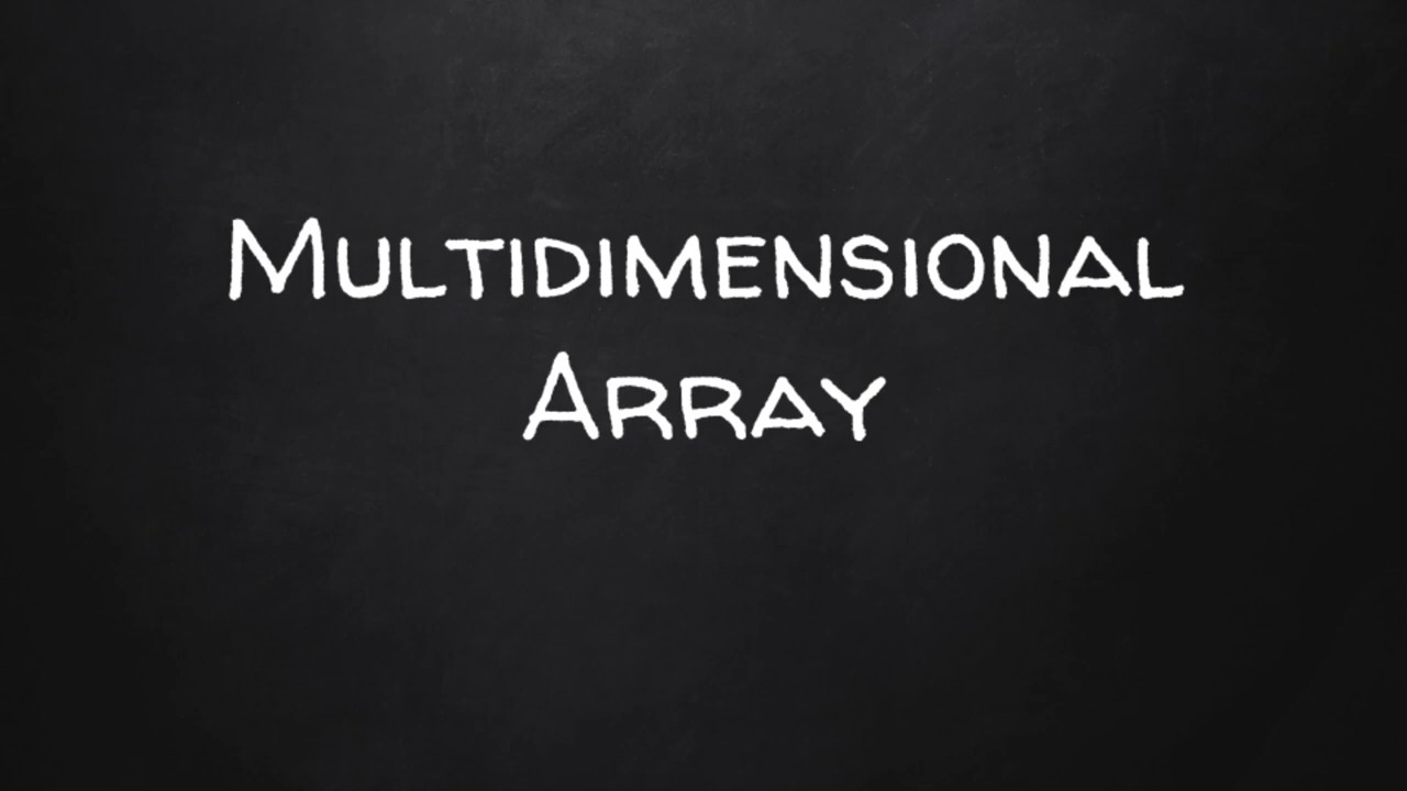 Learn Javascript Part 24 Multidimensional Array Youtube