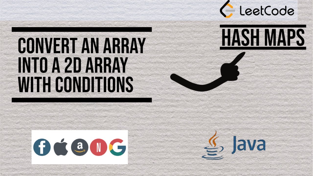 Convert An Array Into A 2d Array With Conditions Leetcode Java