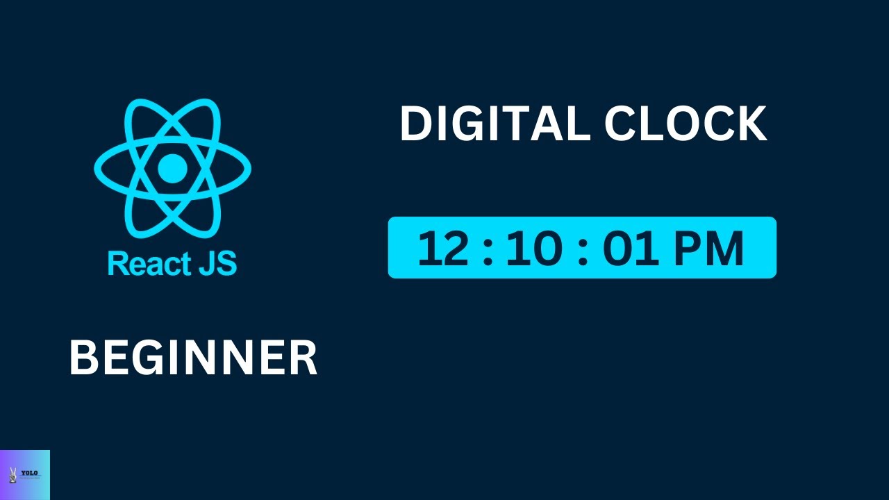 Beginner Creating Digital Clock Using React Youtube