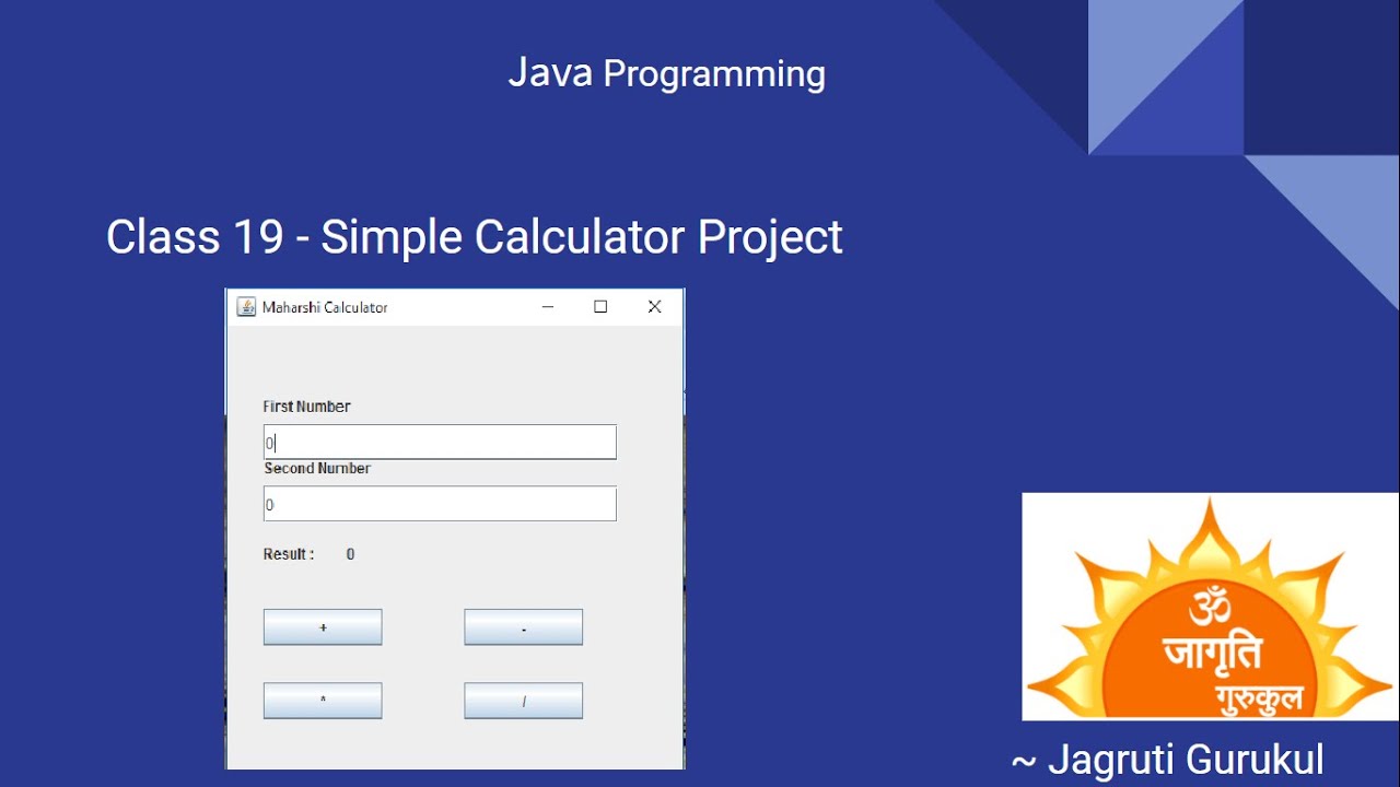 Java Class 19 Simple Calculator Project Youtube