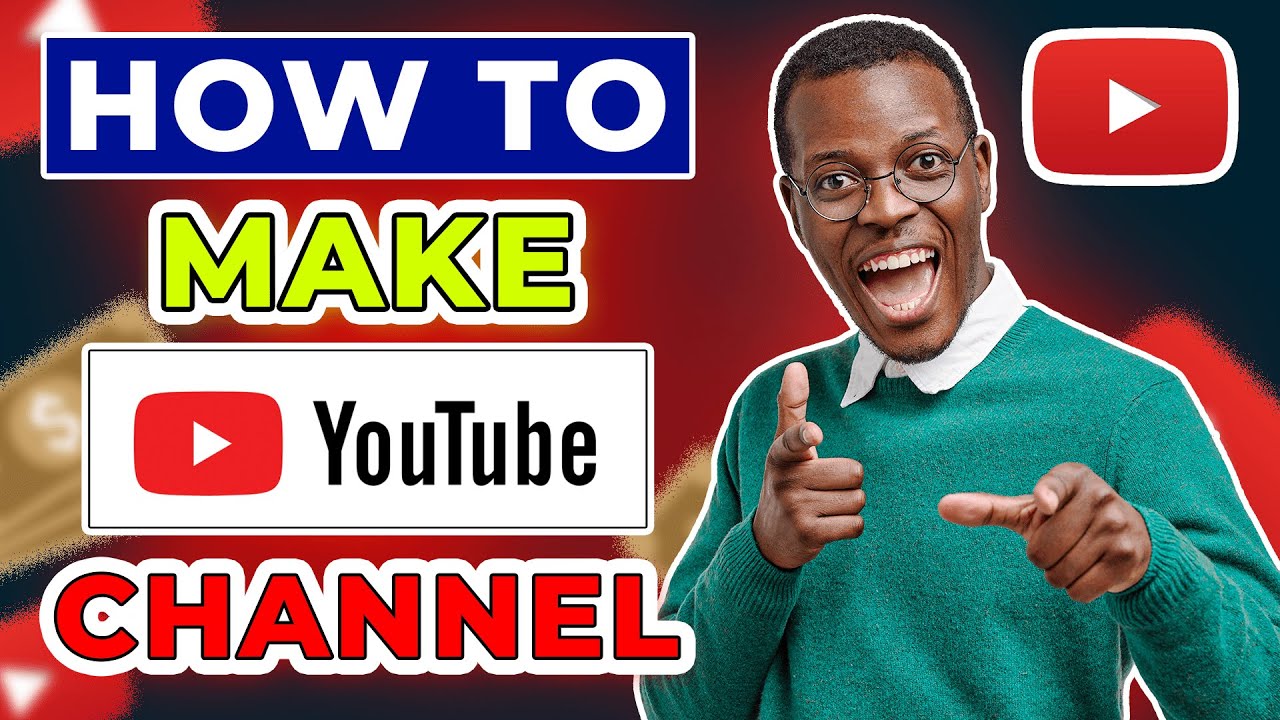 How To Create A Youtube Channel From Scratch Full Guide Youtube