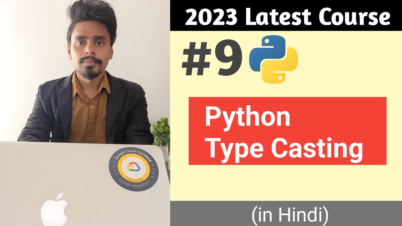 Type Casting In Python Python Tutorial In Hindi 9 Youtube