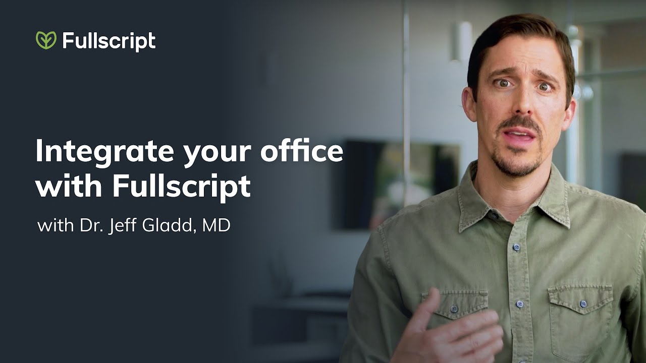 Integrate Your Office With Fullscript Youtube