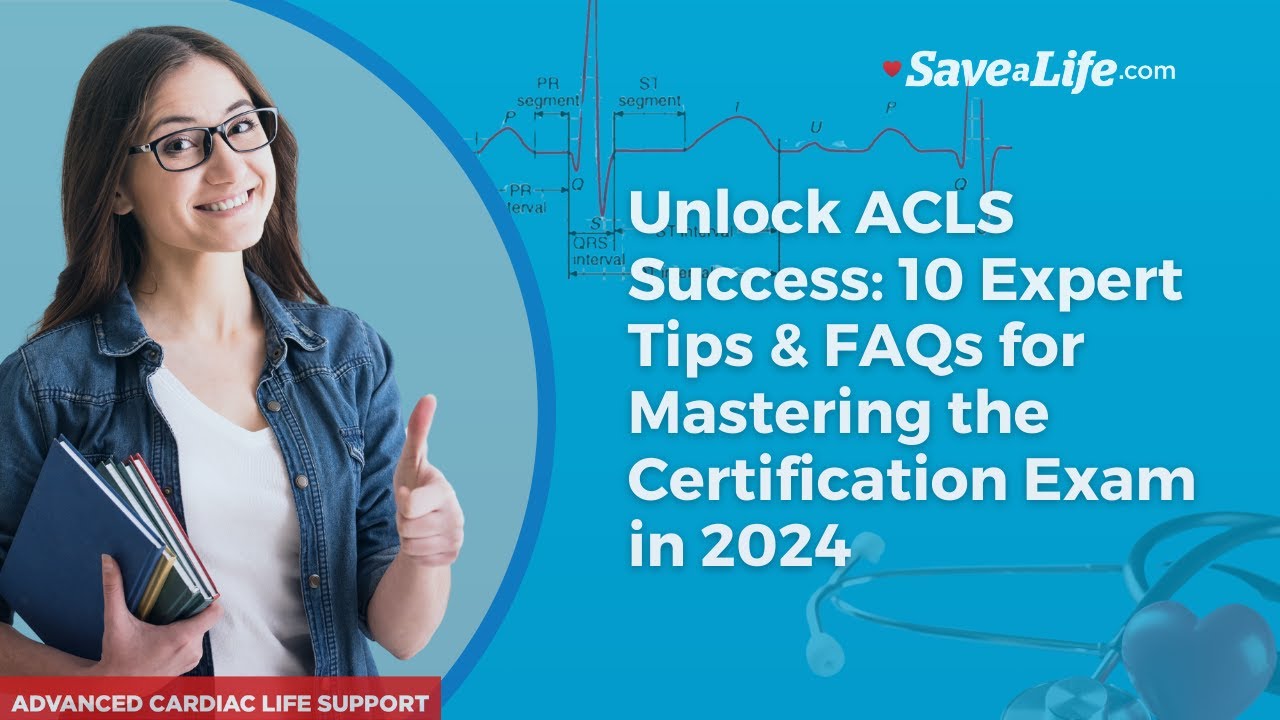 Unlock Acls Success 10 Expert Tips Faqs For Mastering The