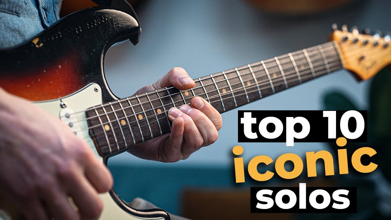 10 Iconic Guitar Solos Everyone Should Know Youtube