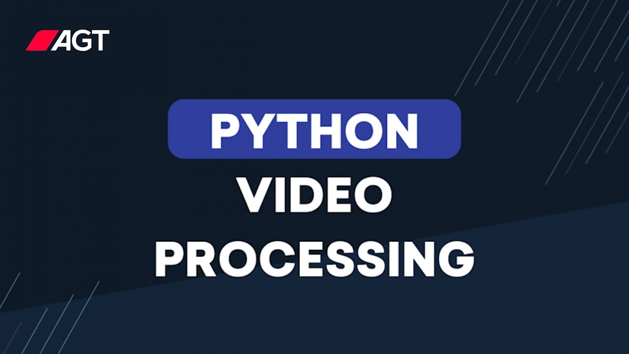 Python Video Processing Guide Learn With Practical Examples Youtube