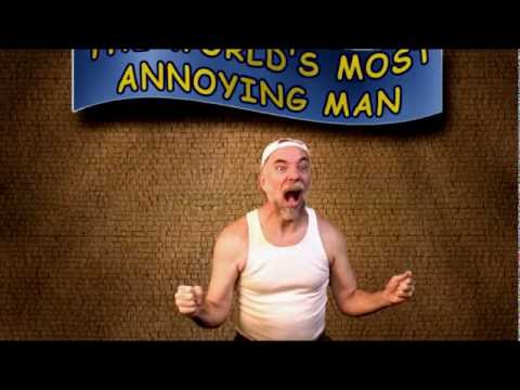 The World S Most Annoying Man Competition Youtube