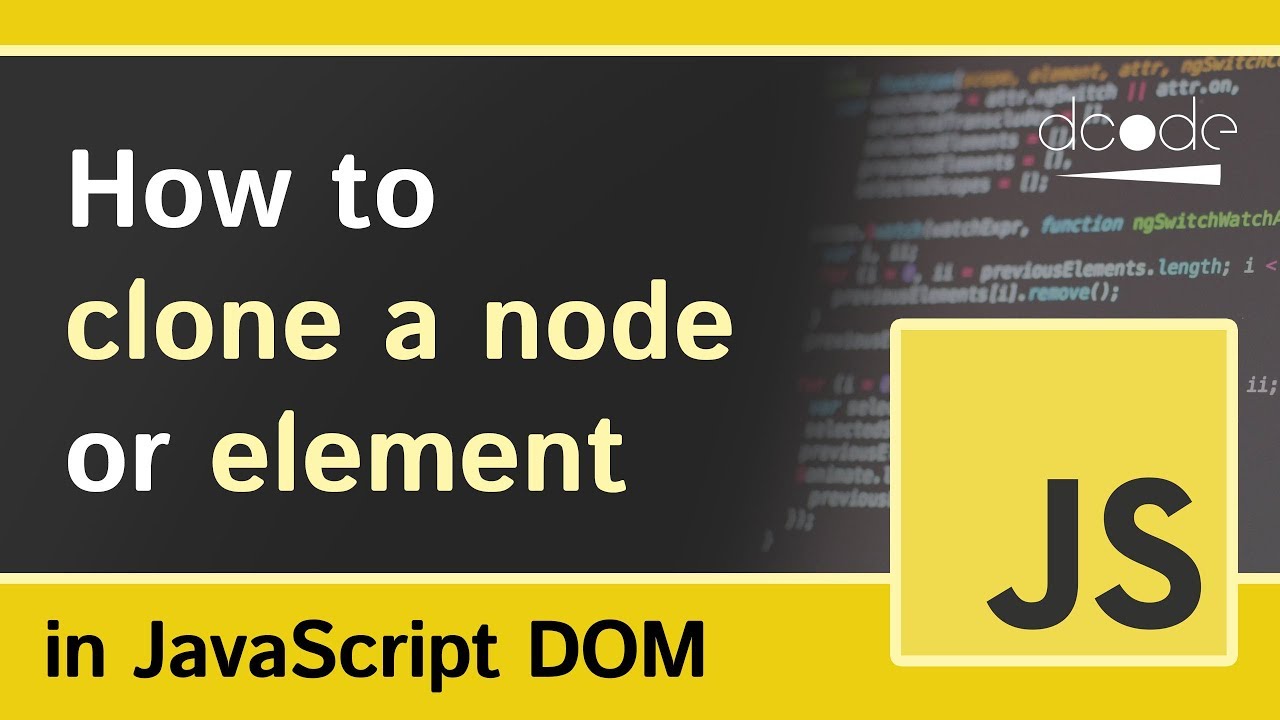 How To Clone Html Elements Javascript Dom Tutorial Youtube