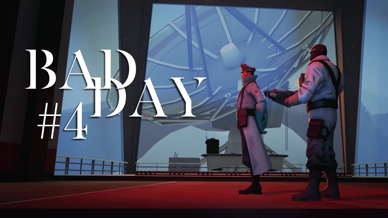 Sfm Bad Day 4 Youtube