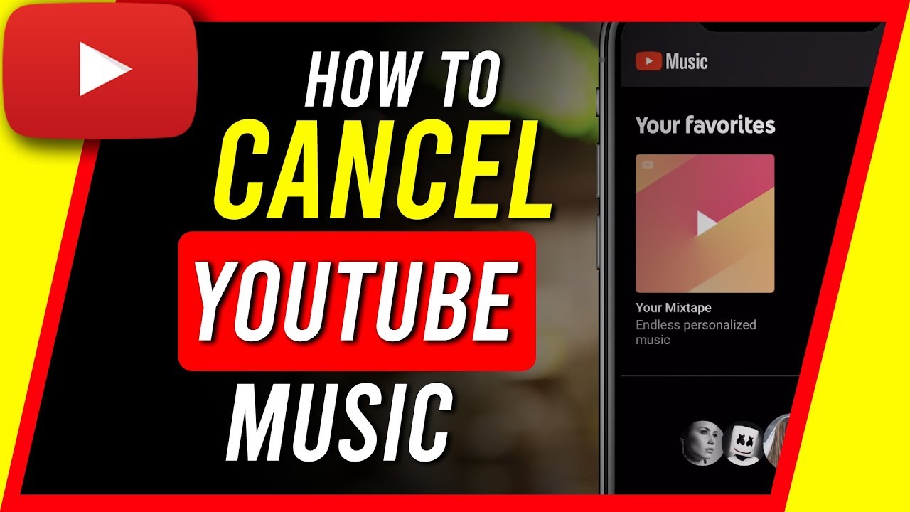 How To Cancel Youtube Music Youtube