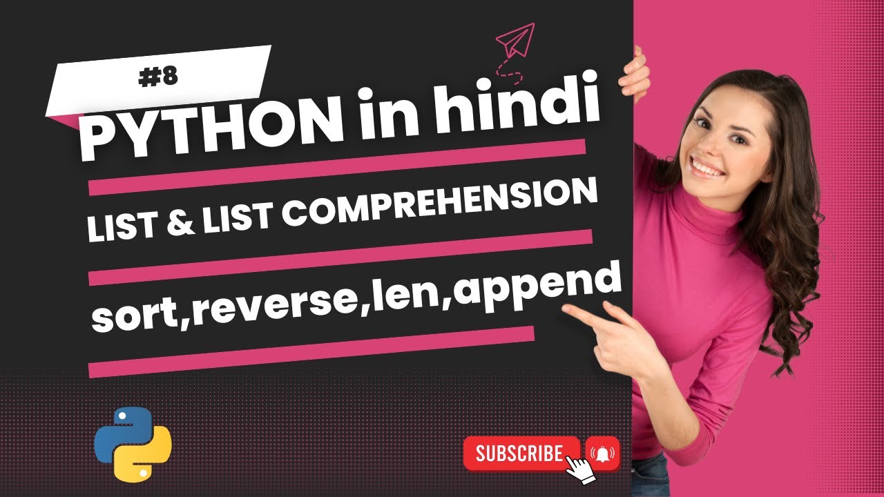 Python Programming Tutorial 8 List List Comprehension Sort Append