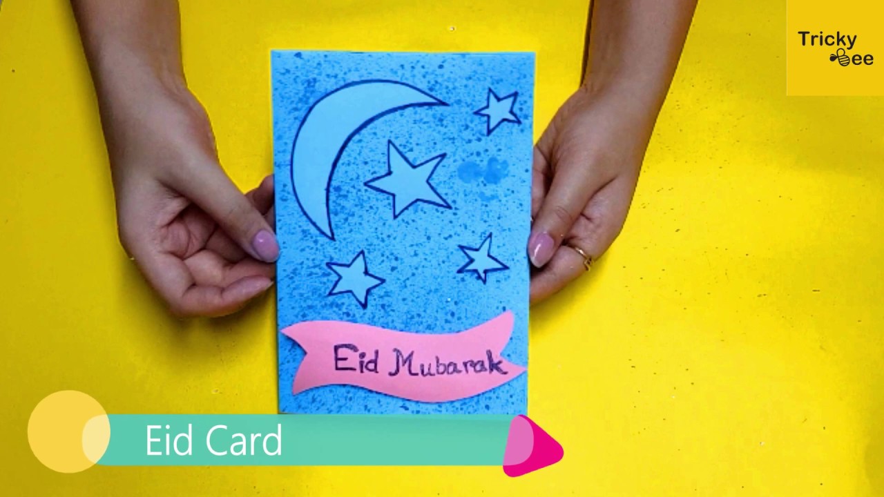 Eid Mubarak Cards For Kids Eid Is Such A Special Day Especially For