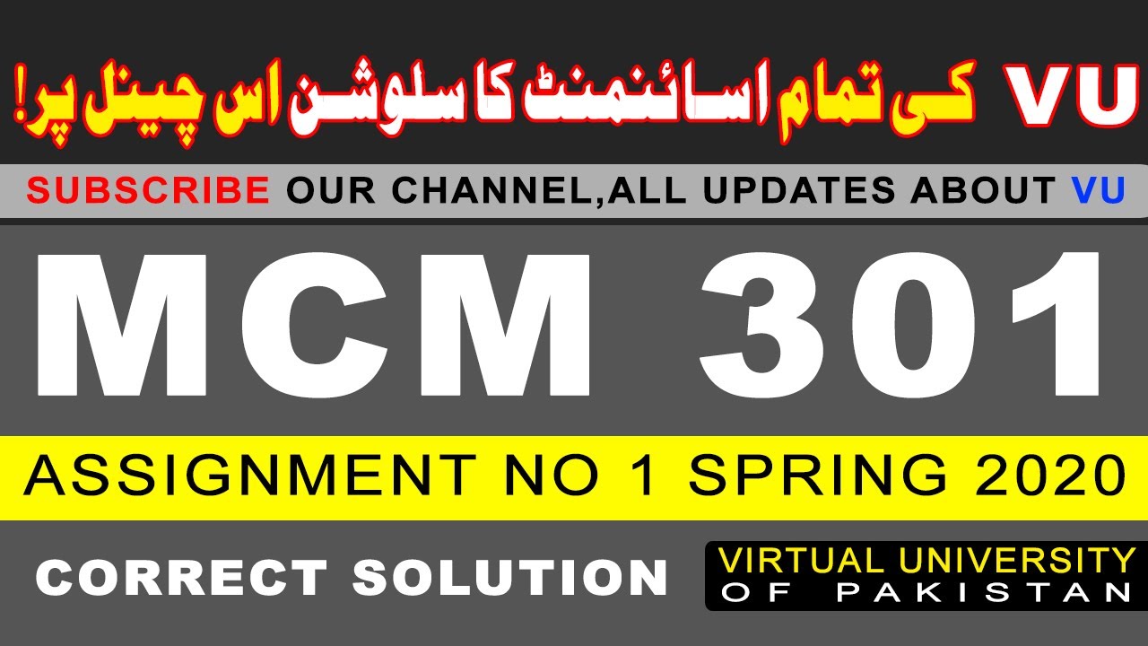 Mcm301 Assignment No 1 Solution Spring 2020 Virtual University