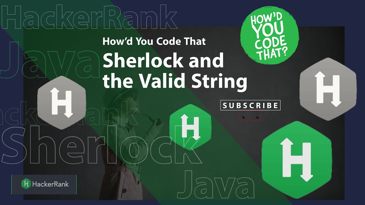 Sherlock And The Valid String Java Coding Challenge Hackerrank