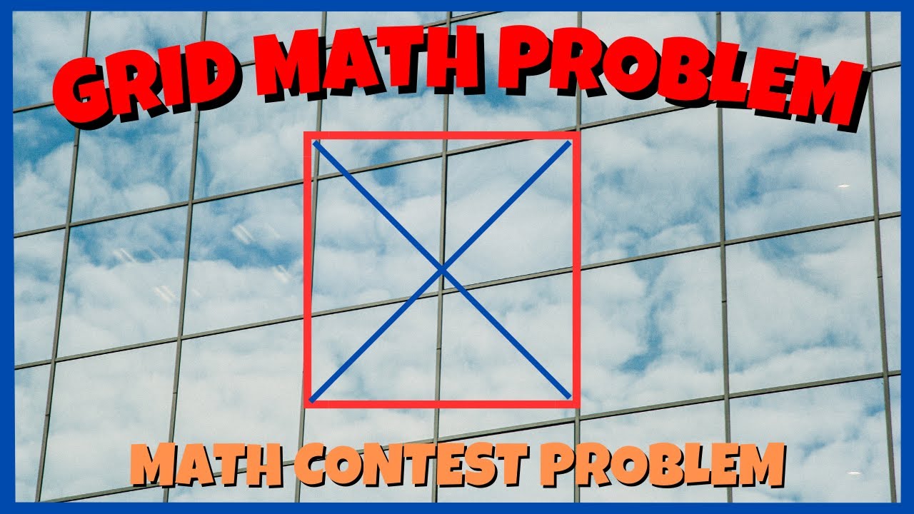 Grid Math Problem Youtube