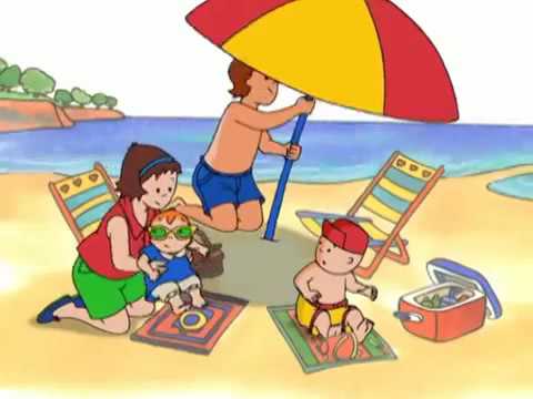 Caillou Caillou At The Beach Youtube