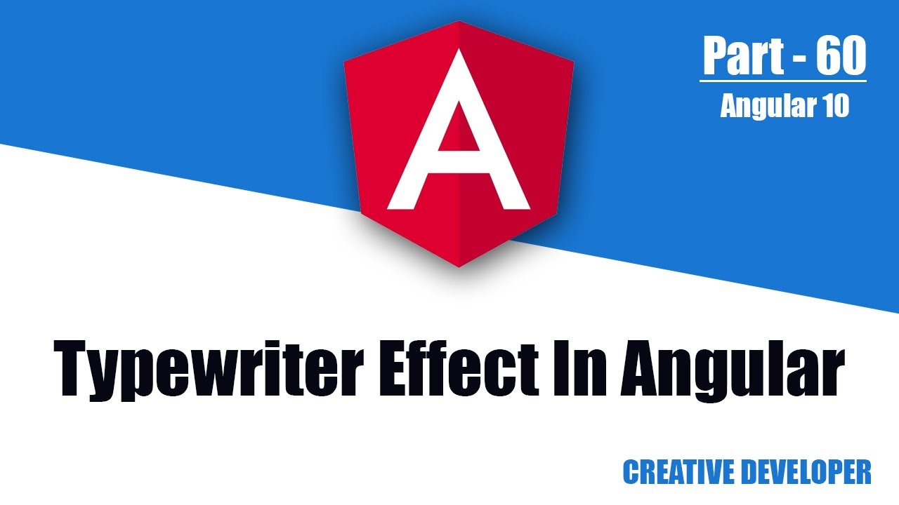 Typewriter In Angular How To Use Typewriter Effect In Angular T