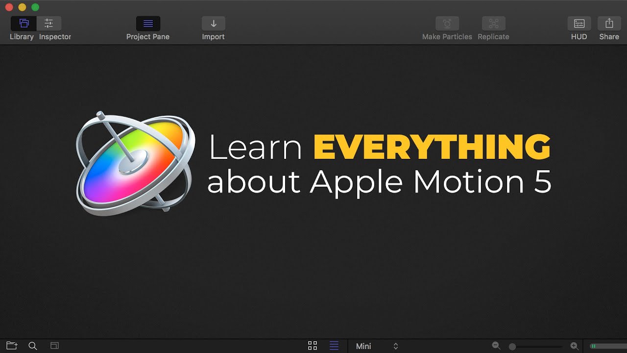 Live 04 Learn Everything About Apple Motion 5 Tutorial Youtube