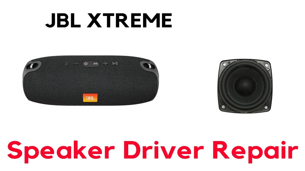 How To Repair Jbl Xtreme Speaker Driver Replacement Youtube