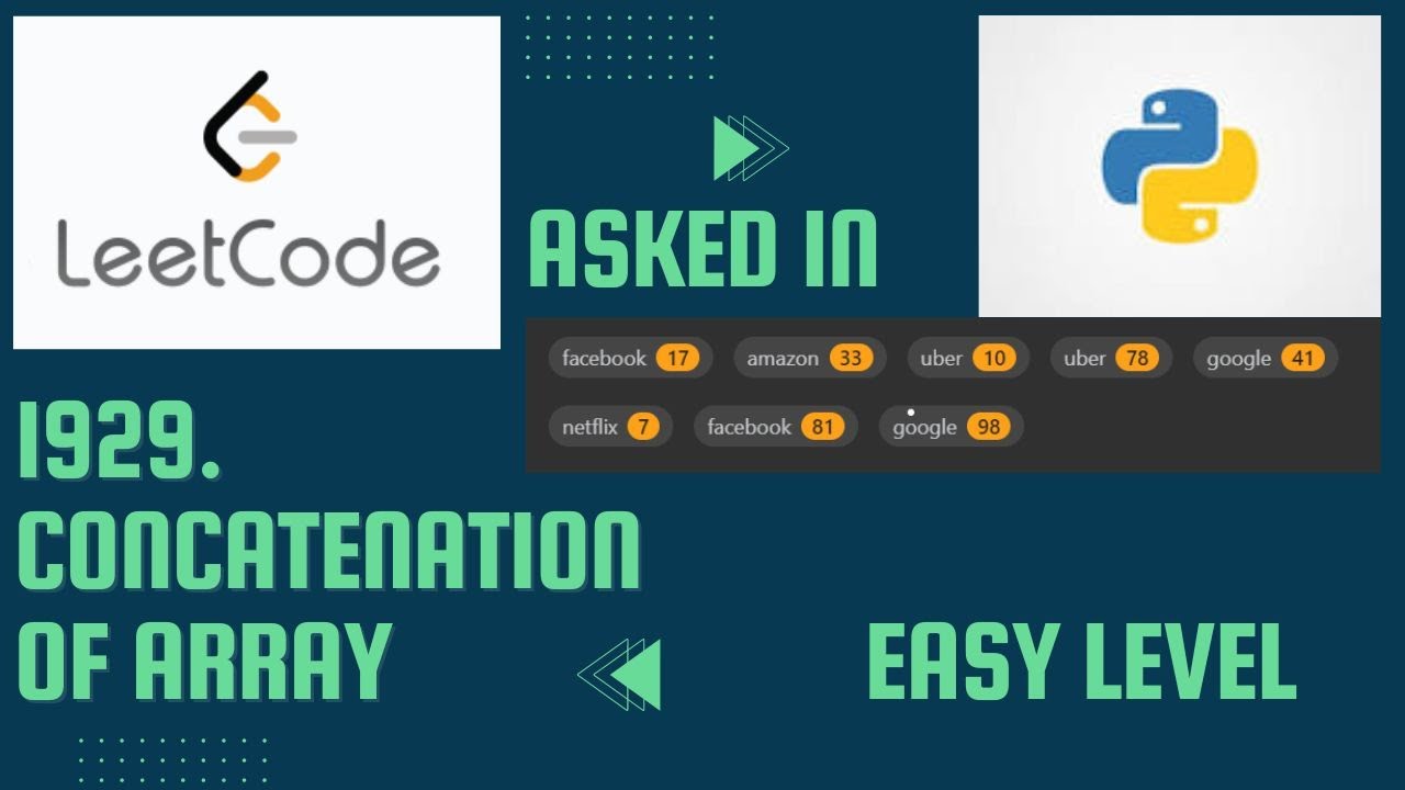 Leetcode 1929 Concatenation Of Array Leetcode Python Easy