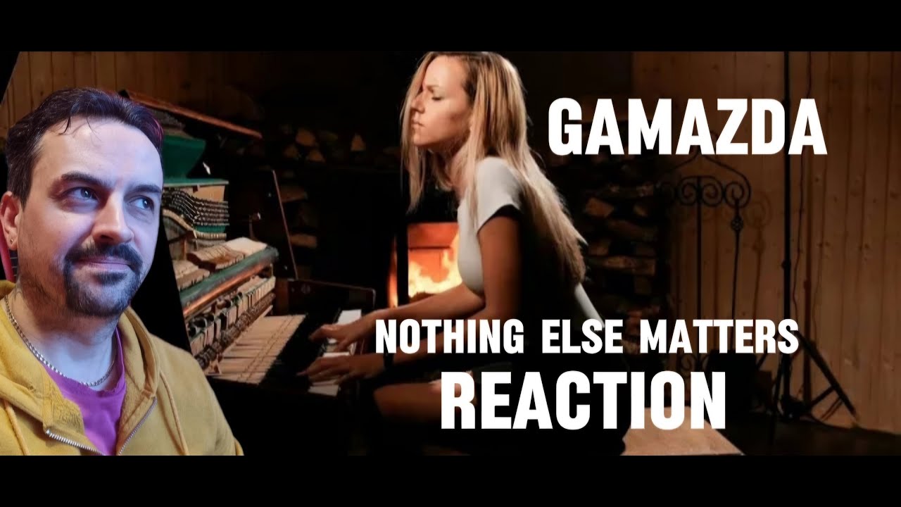Gamazda Metallica Nothing Else Matters Piano Cover Reaction Youtube