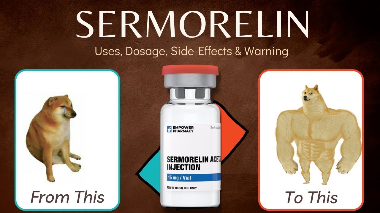 Sermorelin Uses Dosage Side Effects And Warnings Youtube