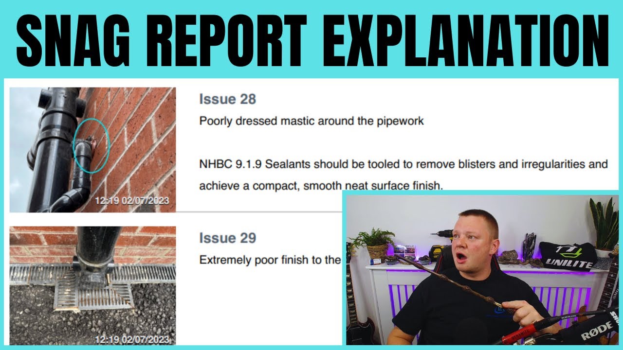Full Snagging Report Explanation Youtube