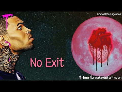 Chris Brown No Exit Legendado Br Youtube