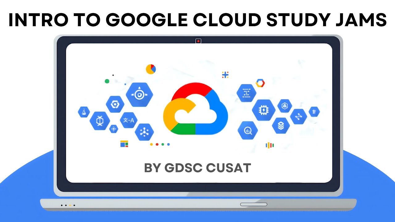 Google Cloud Study Jams By Gdsc Cusat Kickstart Your Cloud Technology