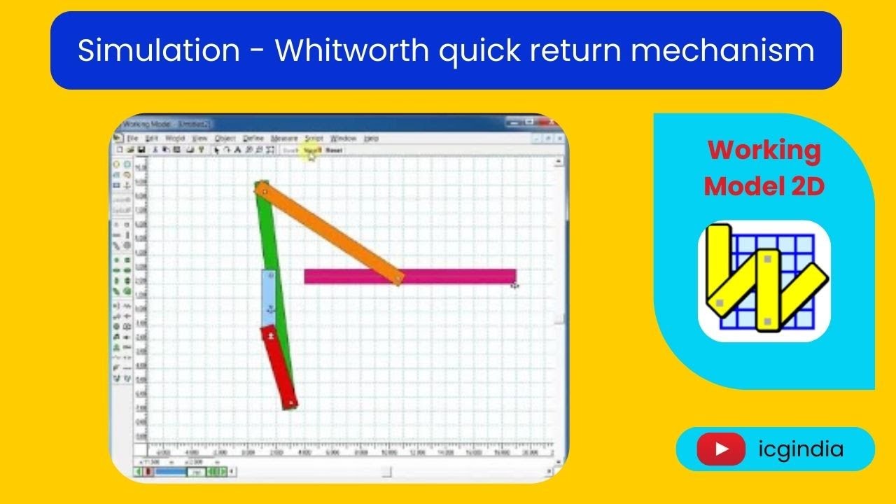 Whitworth Quick Return Mechanism Simulation Working Model 2d
