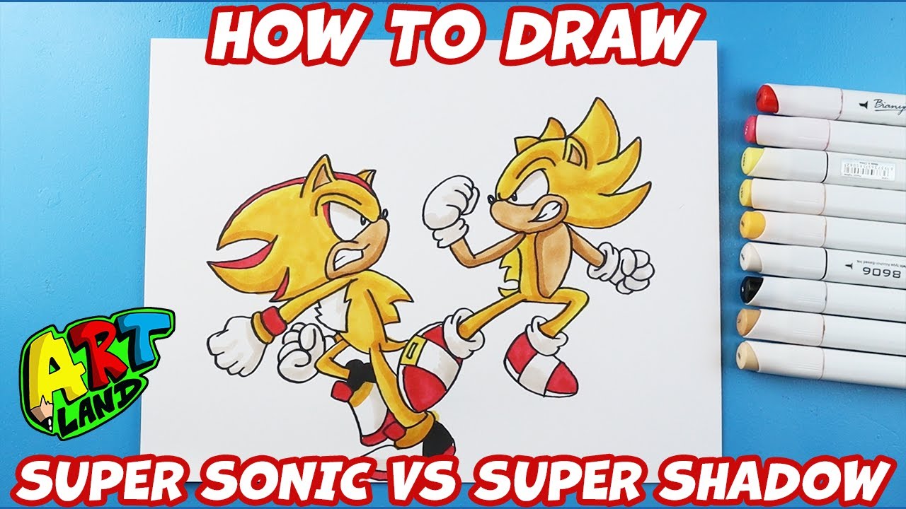 How To Draw Super Sonic Vs Super Shadow Youtube