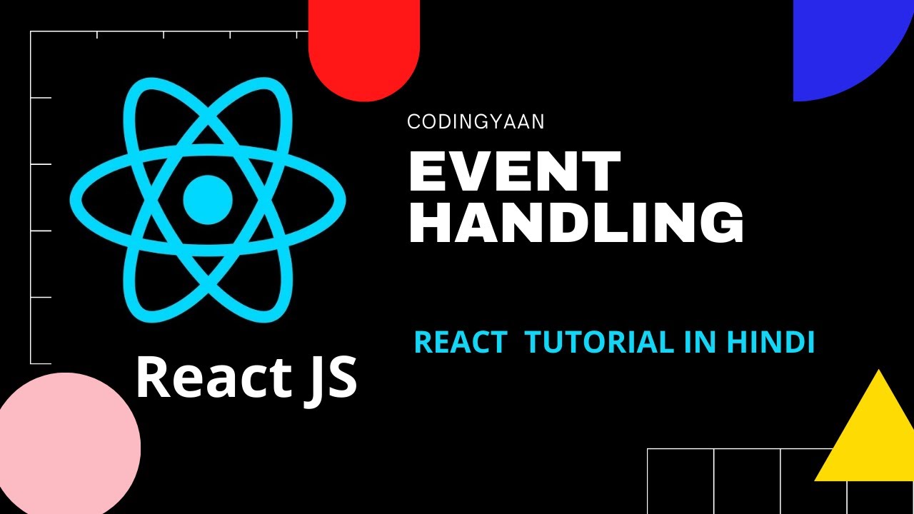 11 Event Handling In React Js Binding Event Handlers React Tutorial